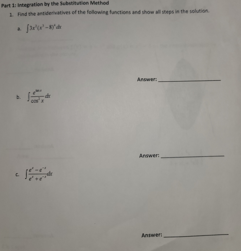 Solved Part 1: Integration by the Substitution MethodFind | Chegg.com