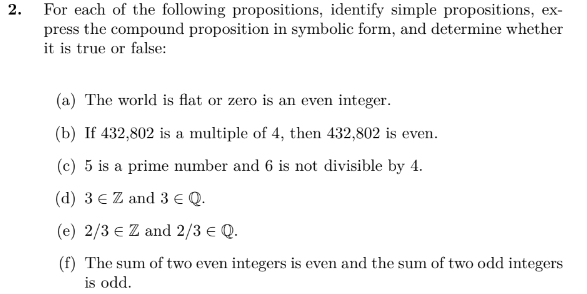 Solved 2. For each of the following propositions, identify | Chegg.com