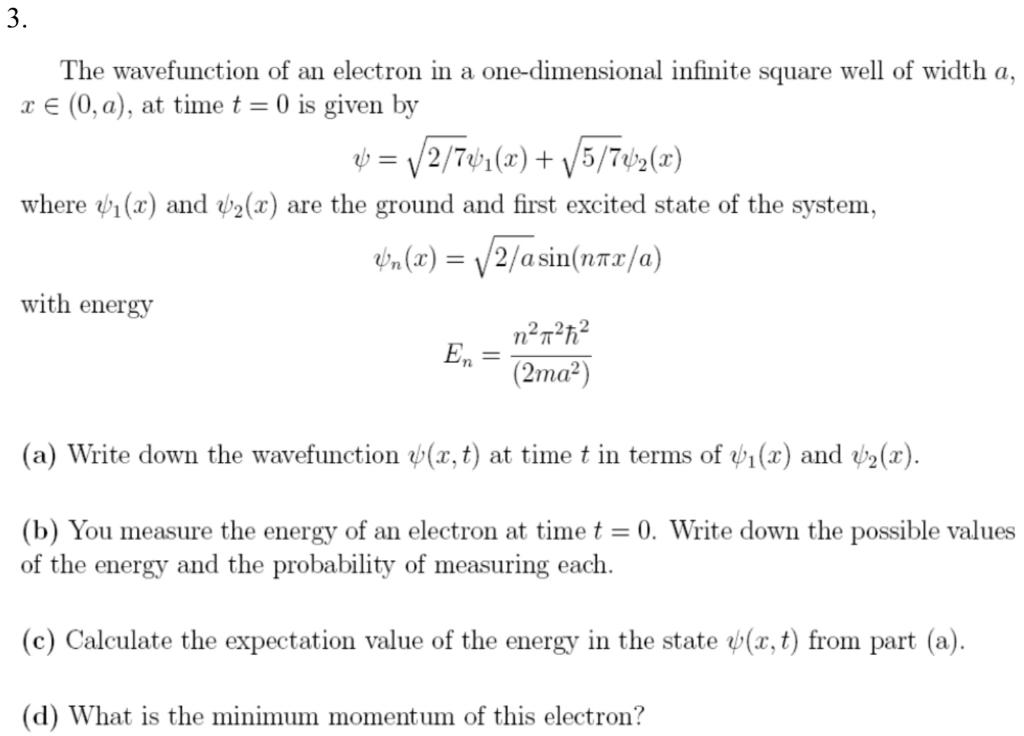 Solved The Wavefunction Of An Electron In A One Dimensional