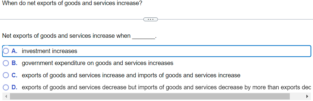 Solved When do net exports of goods and services increase? | Chegg.com