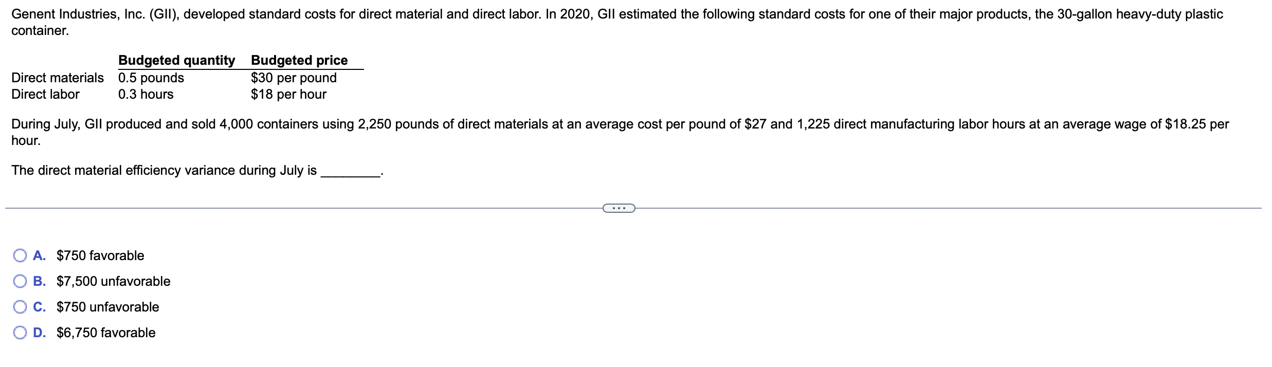 Solved container. hour. The direct material efficiency | Chegg.com