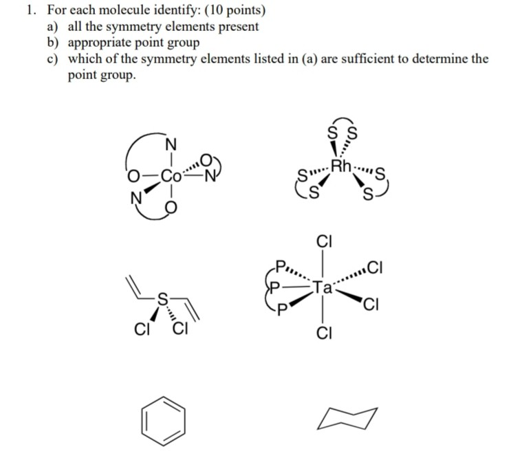 Solved For each molecule identify: (10 points) a) all the | Chegg.com