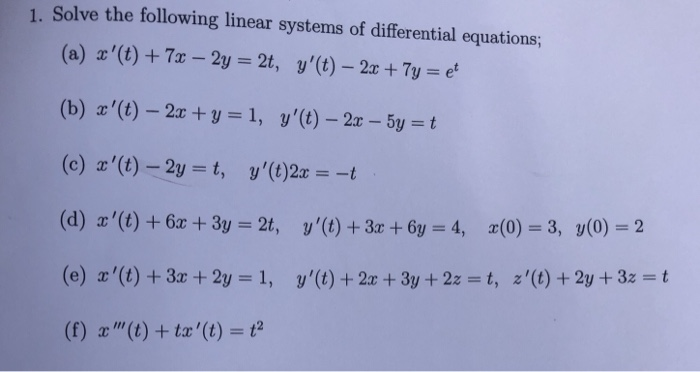 Solved 1. Solve the following linear systems of differential | Chegg.com