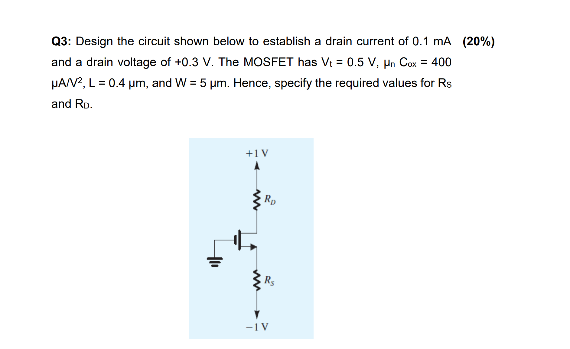 Solved Q3: Design the circuit shown below to establish a | Chegg.com