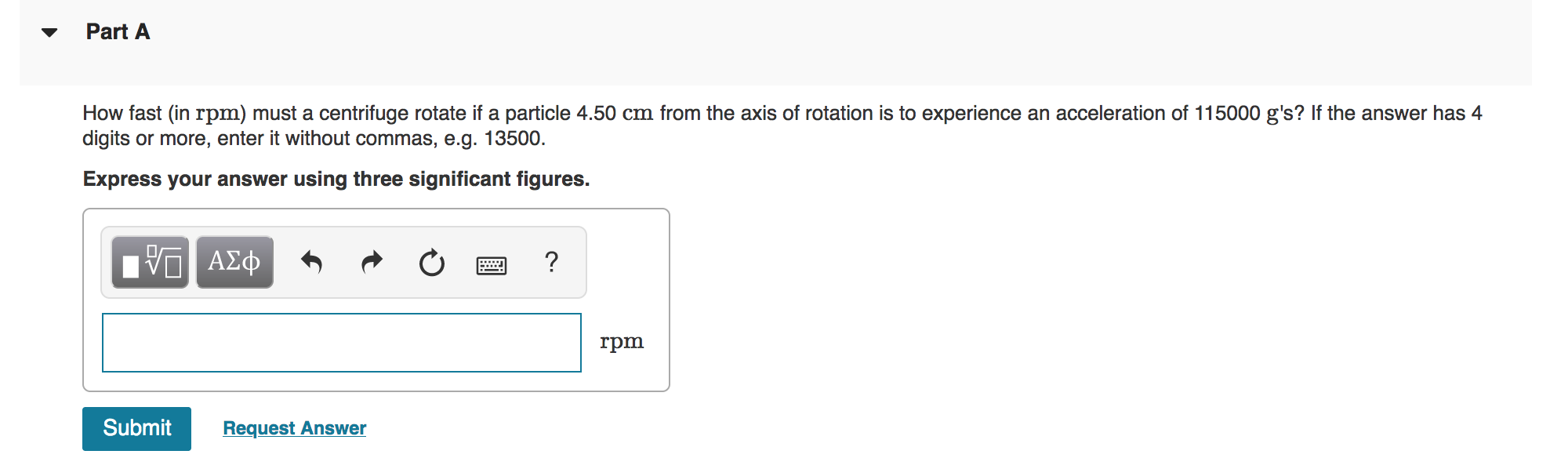 Solved Part A How fast (in rpm) must a centrifuge rotate if | Chegg.com