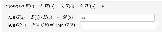 Solved (1 point) Let h(x) = f(x) · g(x), and k(x) = | Chegg.com