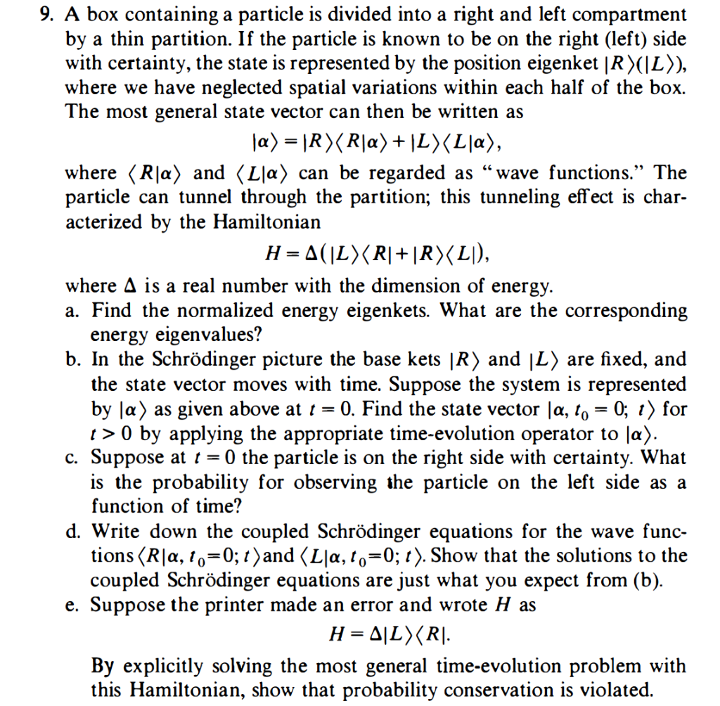 Solved A box containing a particle is divided into a right | Chegg.com