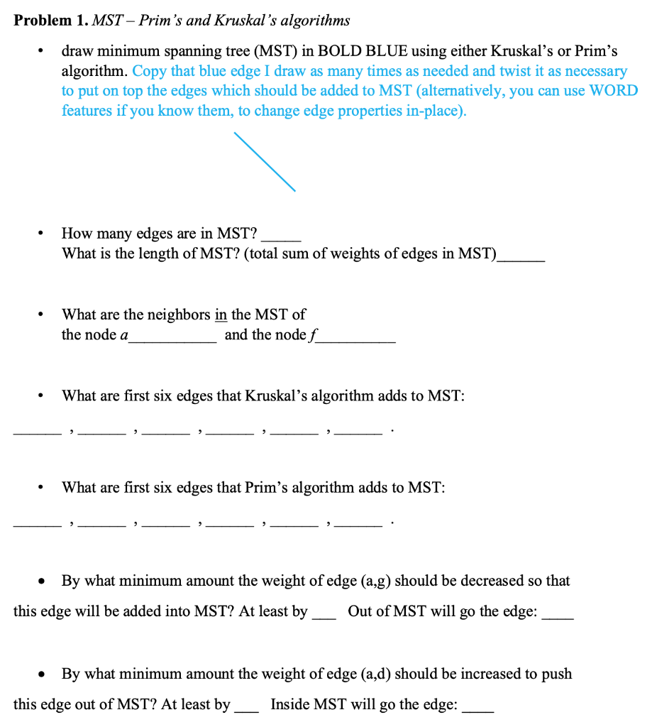Solved Problem 1. MST - Prim's and Kruskal's algorithms draw | Chegg.com