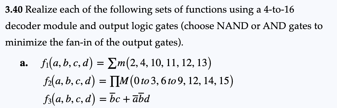 Solved 3.40 Realize each of the following sets of functions | Chegg.com