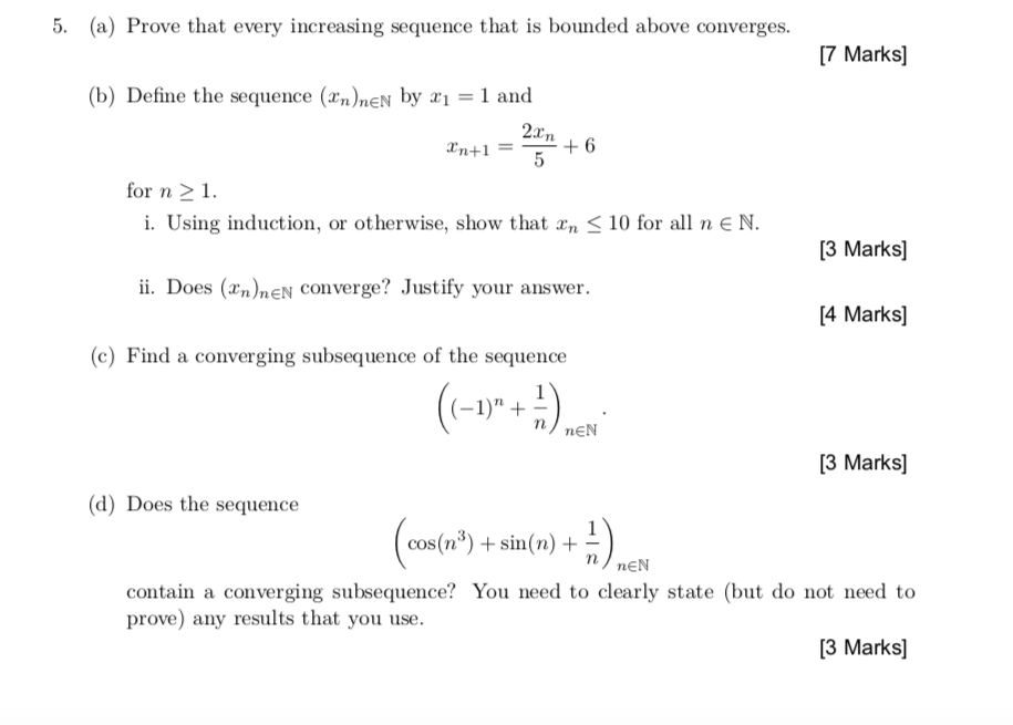 Solved 5. (a) Prove that every increasing sequence that is | Chegg.com