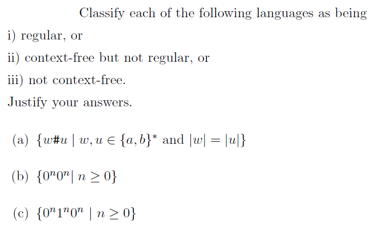 Solved Classify each of the following languages as being i) | Chegg.com