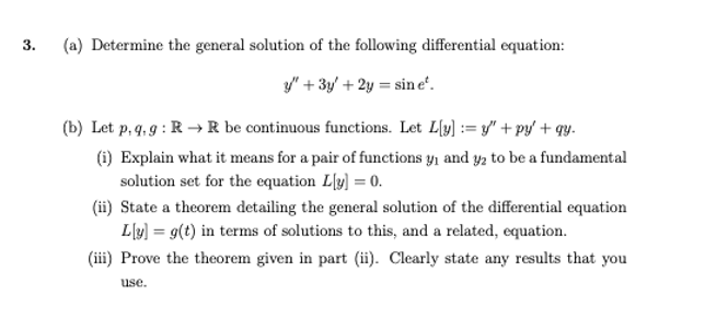 Solved (a) Determine the general solution of the following | Chegg.com