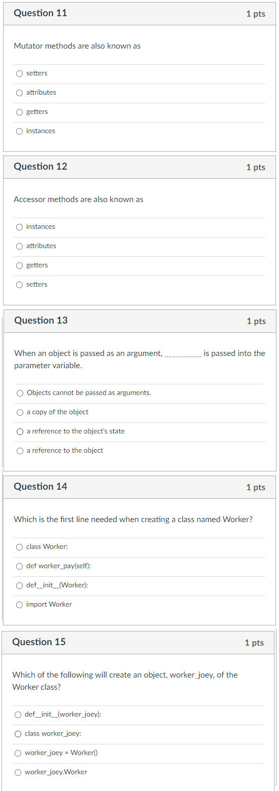 Solved Question 11 1 pts Mutator methods are also known as O | Chegg.com