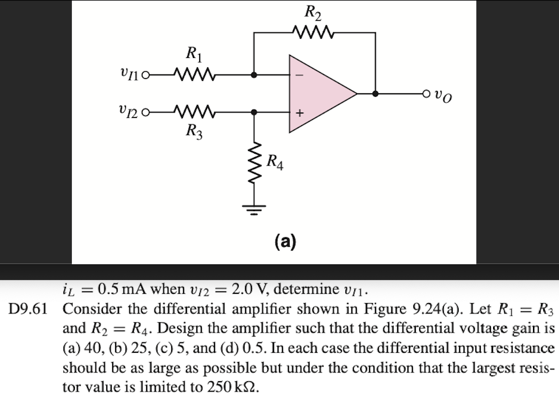 Solved (a) iL=0.5 mA when vI2=2.0 V, determine vI1. 9.61 | Chegg.com