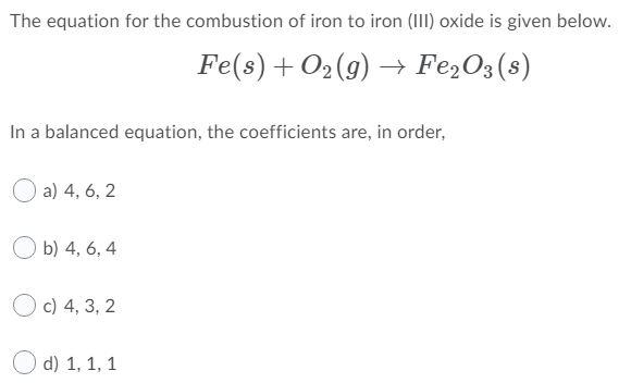Solved The equation for the combustion of iron to iron (III) | Chegg.com