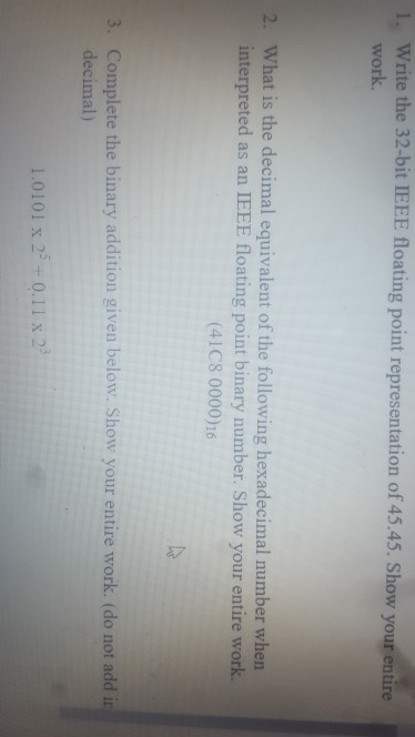 Solved Write the 32-bit IEEE floating point representation | Chegg.com