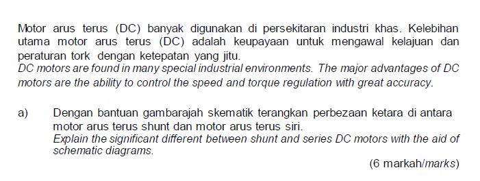 Solved Motor arus terus (DC) banyak digunakan di | Chegg.com