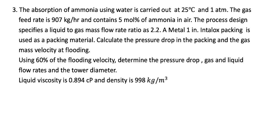 3. The absorption of ammonia using water is carried | Chegg.com