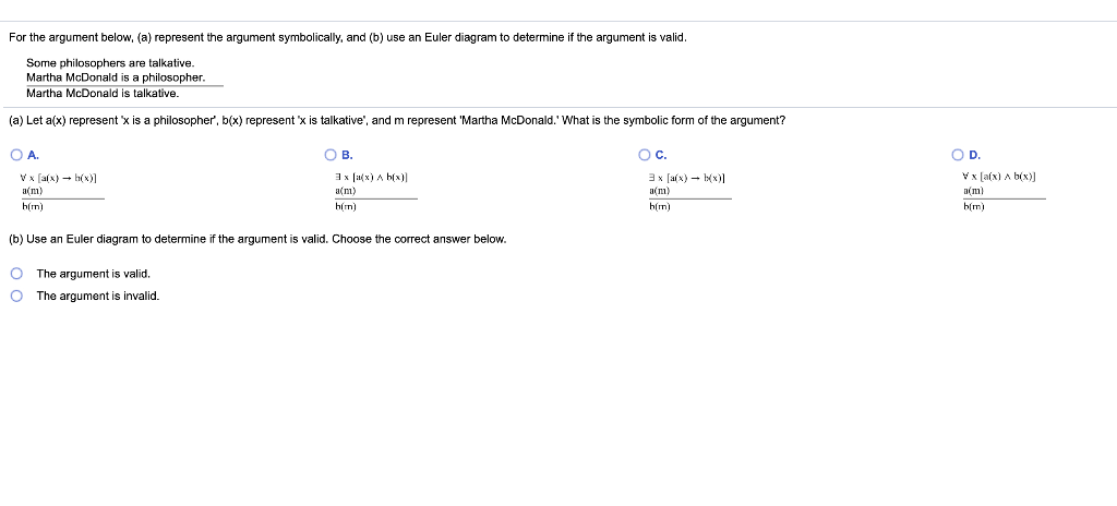 Solved For the argument below, (a) represent the argument | Chegg.com