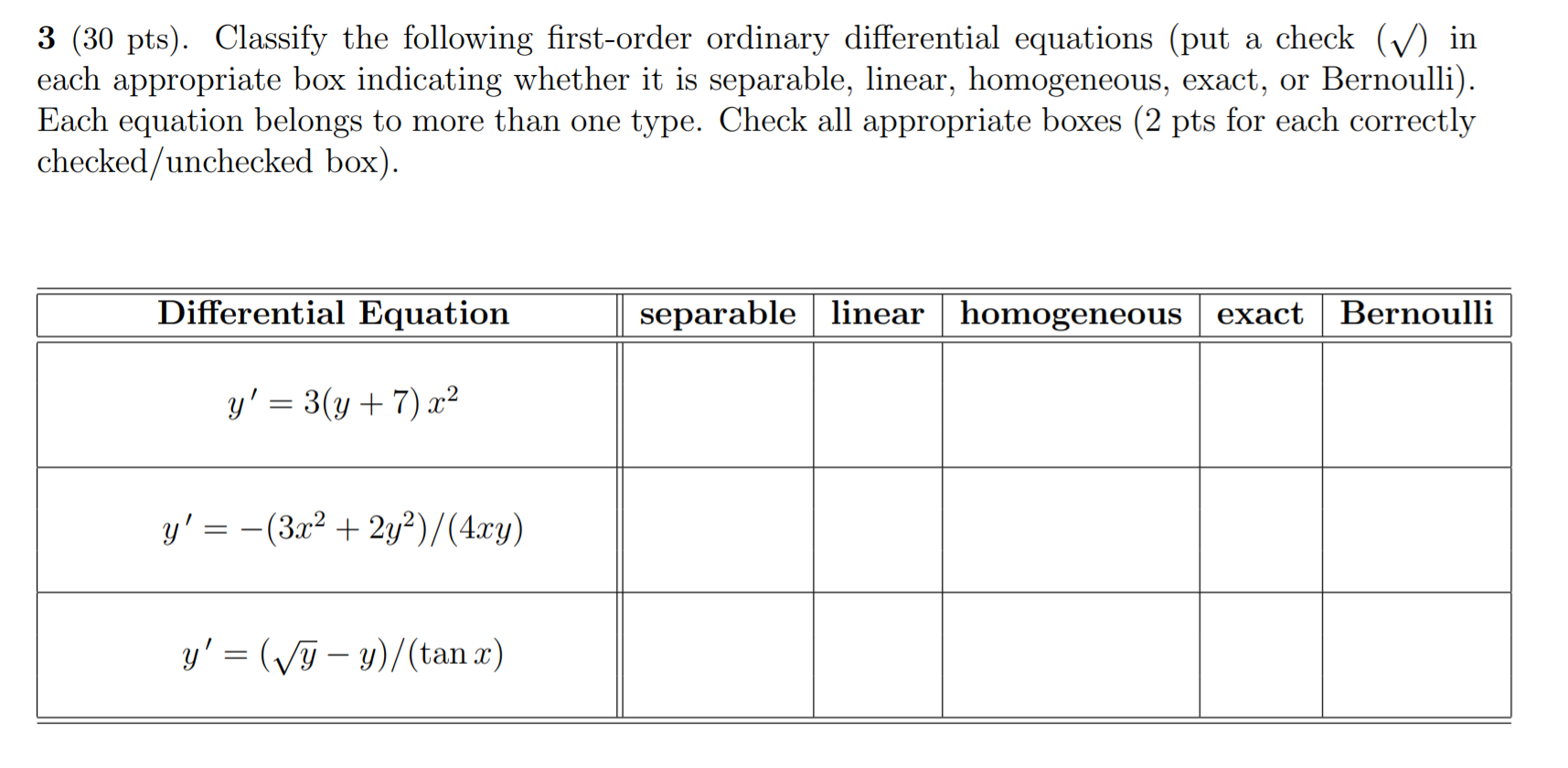 Solved 3 (30 pts). Classify the following first-order | Chegg.com