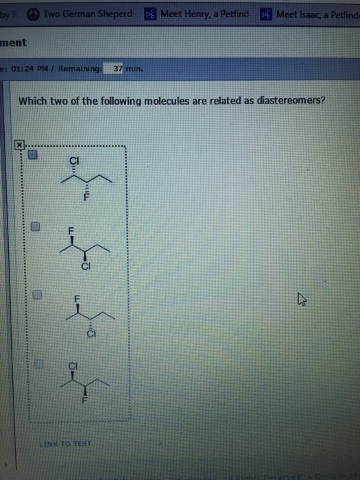 Solved Which two of the following molecules are related as | Chegg.com