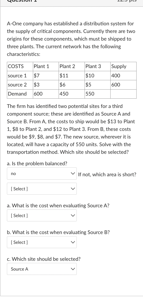 A-One company has established a distribution system | Chegg.com