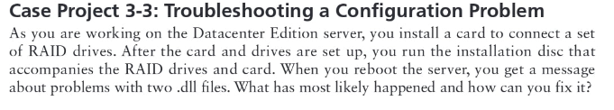 Case Project 3-3: Troubleshooting a Configuration | Chegg.com