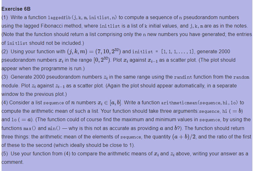 Solved Exercise 6B (1) Write a function laggedfib (j,k,m, | Chegg.com