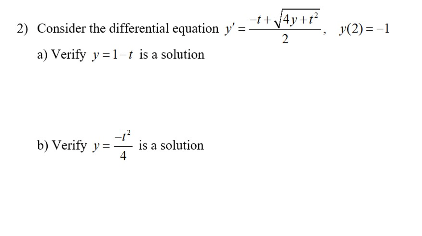 Solved 2) Consider the differential equation y' -t+ 4y +t? 2 | Chegg.com