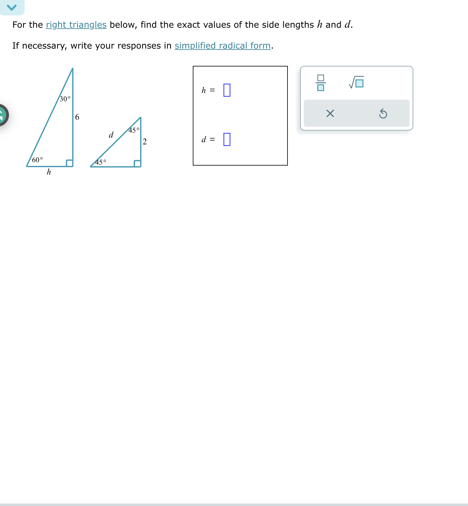 Solved For the right triangles below, find the exact values | Chegg.com