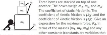 Solved m m Three boxes are stacked on top of one another. | Chegg.com