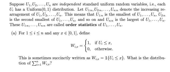 Suppose U1,U2,…,Un are independent standard uniform | Chegg.com