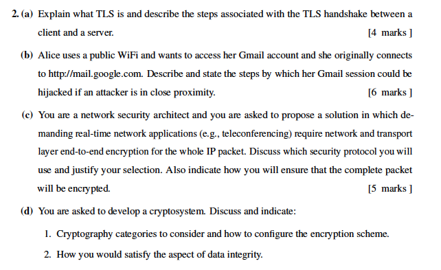 Solved 2. (a) Explain what TLS is and describe the steps | Chegg.com