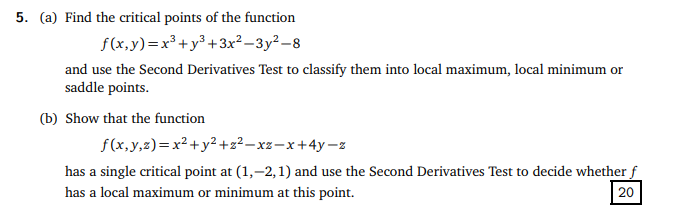 Solved 5. (a) Find the critical points of the function and | Chegg.com