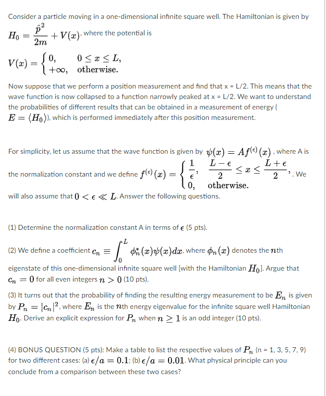 Solved 2 Consider a particle moving in a one-dimensional | Chegg.com