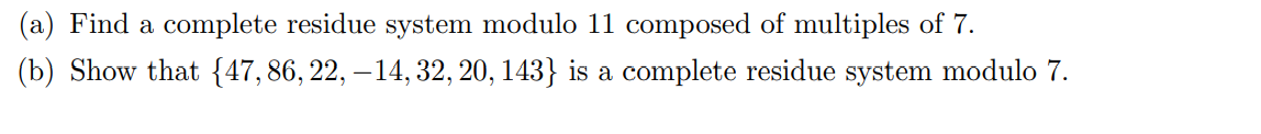 Solved (a) Find a complete residue system modulo 11 composed | Chegg.com