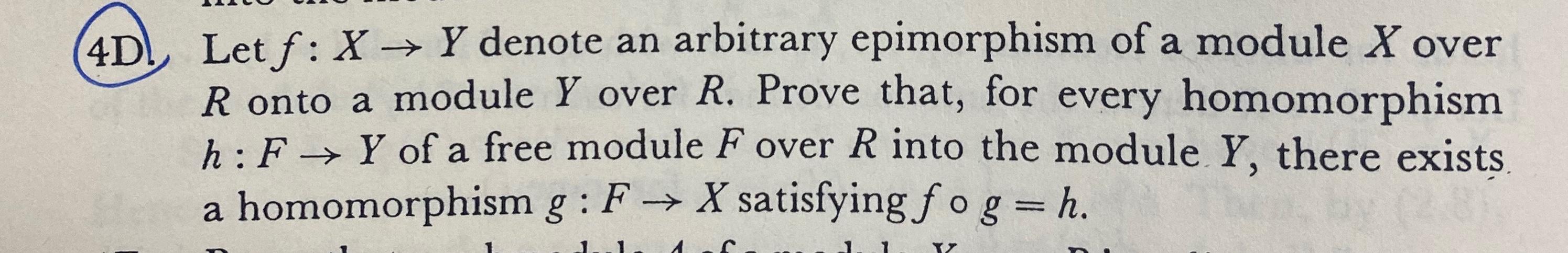 Solved 4D Let f: X → Y denote an arbitrary epimorphism of a | Chegg.com