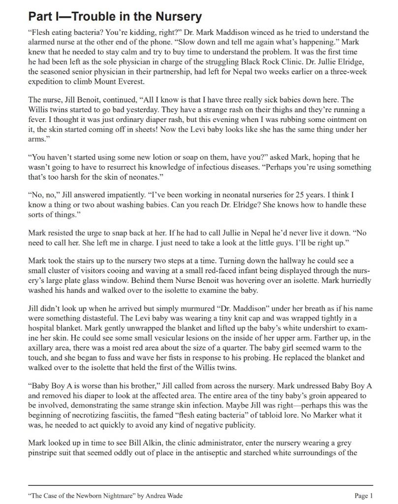 Part 1—Trouble in the Nursery "Flesh eating bacteria? | Chegg.com