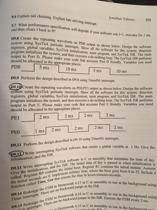 9.6 Explain tail chaining. Explain late e7 What | Chegg.com