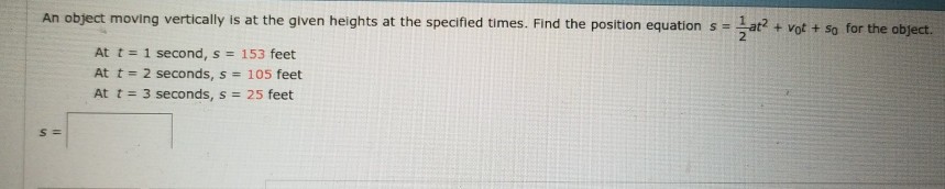 Solved An object moving vertically is at the given heights | Chegg.com
