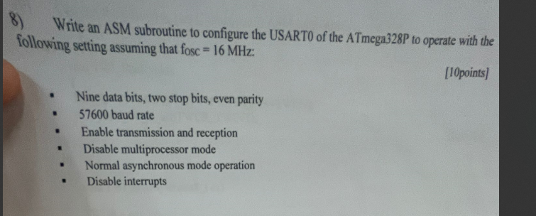 Solved Write an ASM subroutine to configure the USART0 ﻿of | Chegg.com