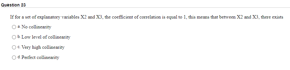 Solved Question 23 If for a set of explanatory variables X2 | Chegg.com