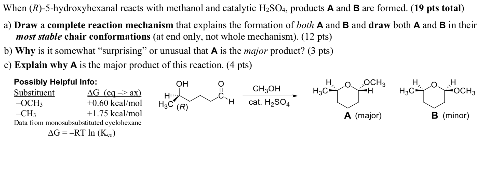 Solved When (R)-5-hydroxyhexanal reacts with methanol and | Chegg.com