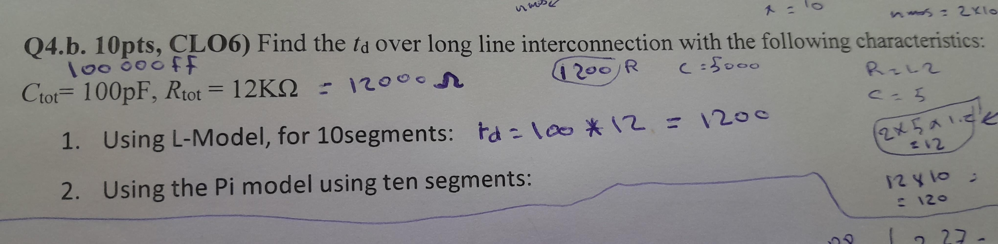 Solved Q4.b. 10pts, CLO6) Find the td over long line | Chegg.com