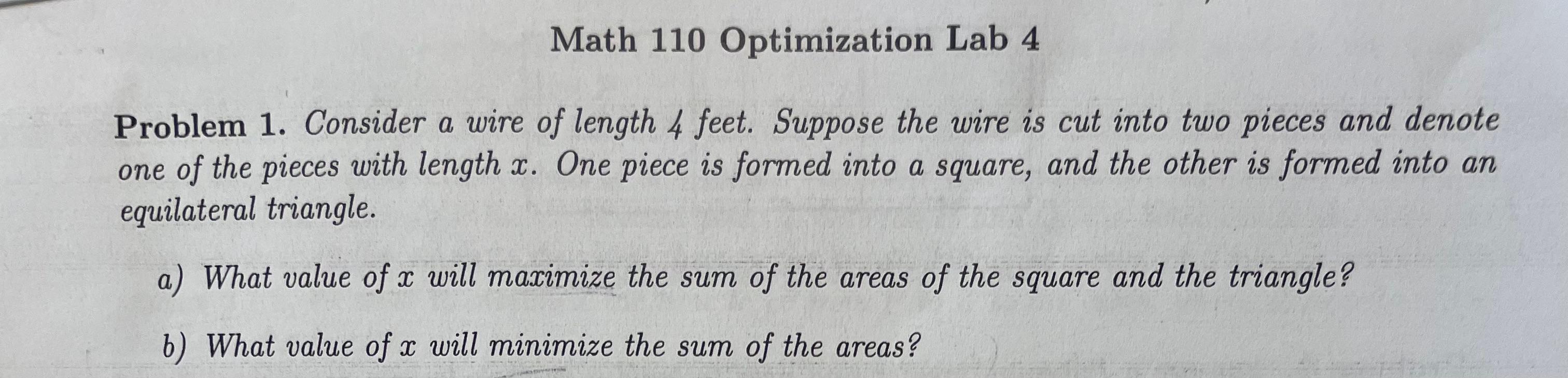 Solved Math 110 Optimization Lab 4 Problem 1. Consider a | Chegg.com