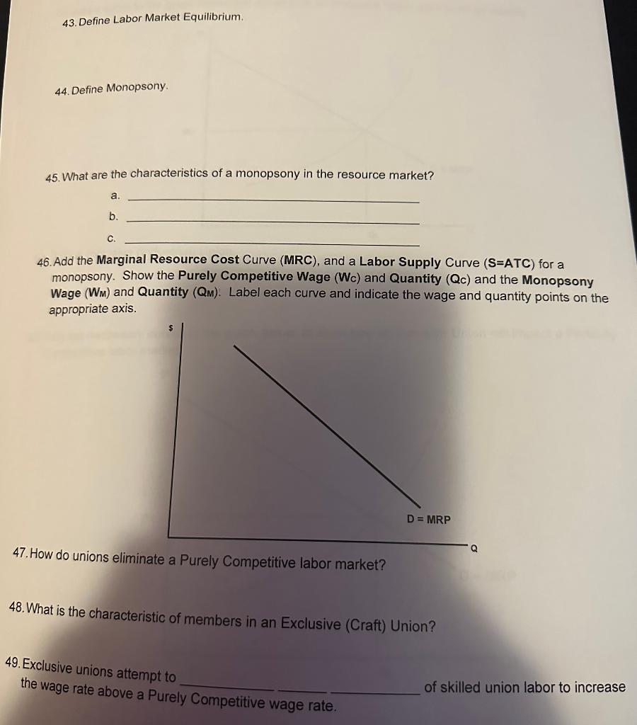 Solved 43. Define Labor Market Equilibrium. 44. Define | Chegg.com