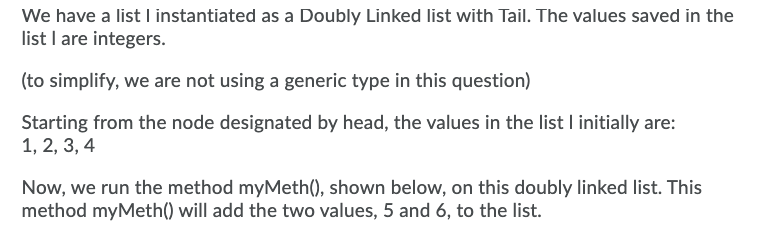 Solved We have a list I instantiated as a Doubly Linked list | Chegg.com