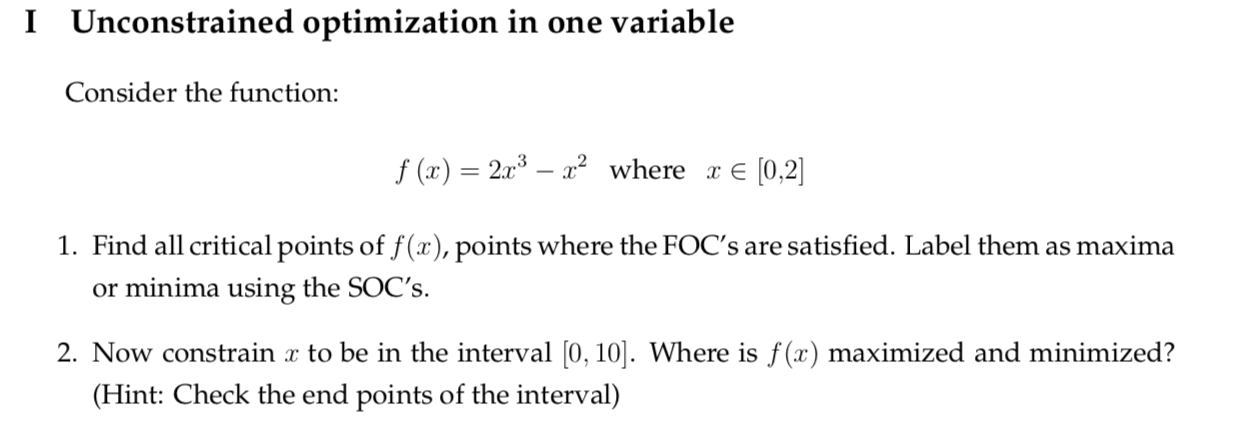 Solved I Unconstrained Optimization In One Variable Consider 8291