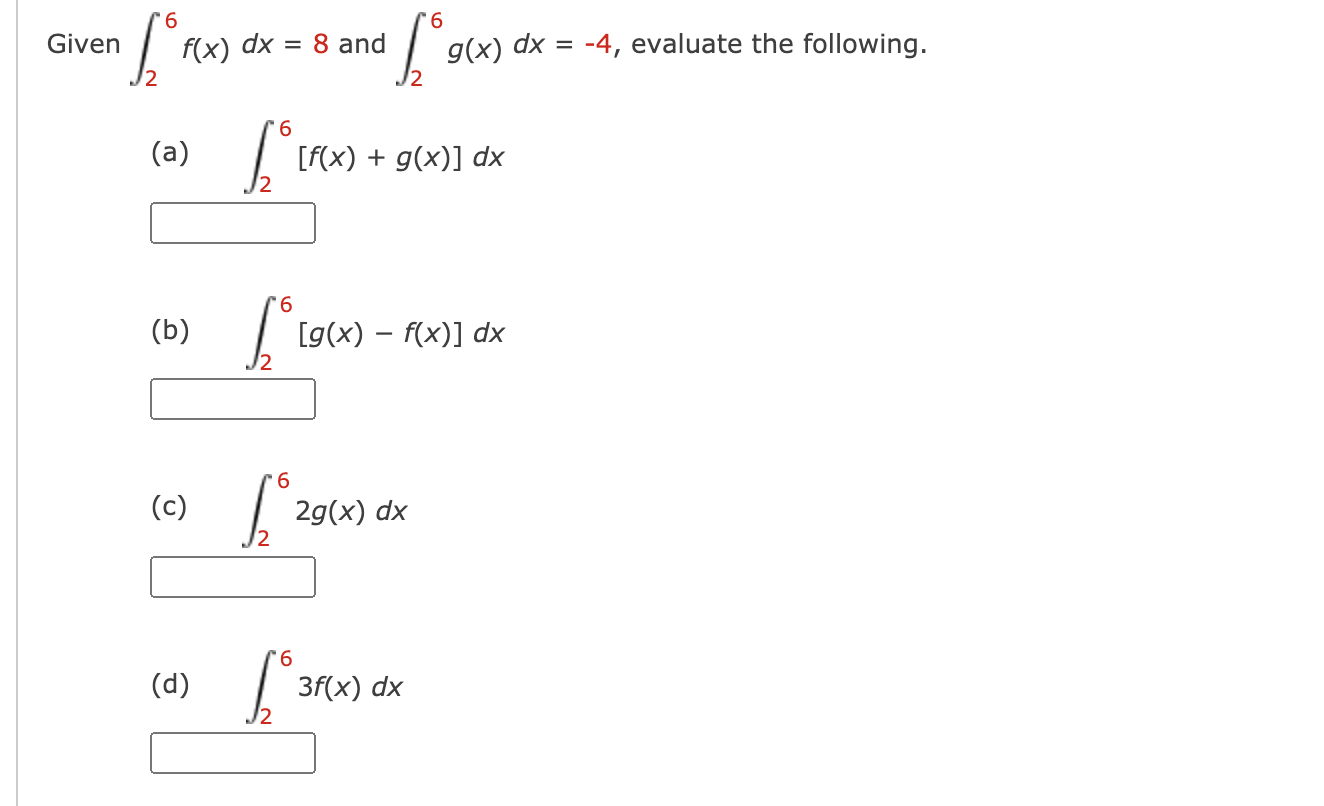 Solved 6 Given 69 f(x) dx = 8 and $ g(x) dx = -4, evaluate | Chegg.com