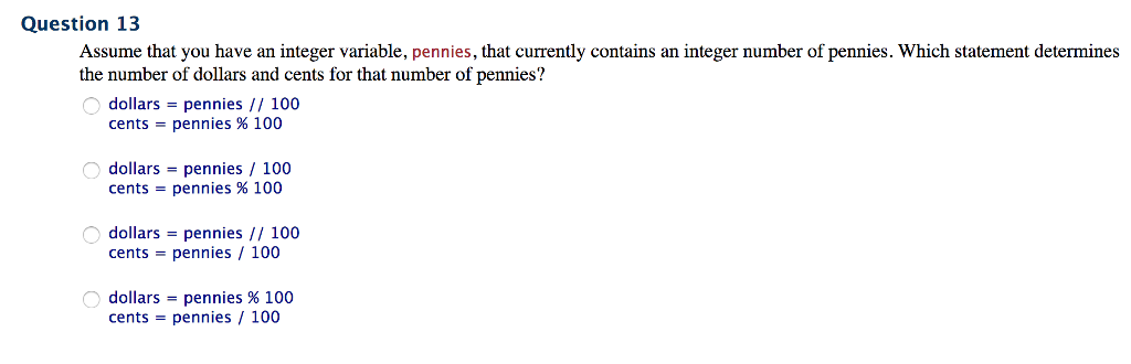 Solved Question 13 Assume that you have an integer variable, | Chegg.com